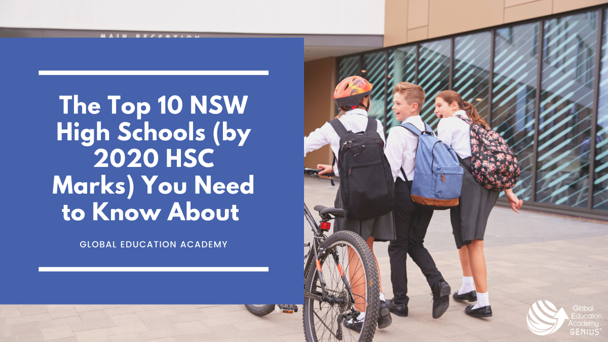 The Top 10 NSW High Schools (by 2020 HSC Marks) You Need to Know About ...