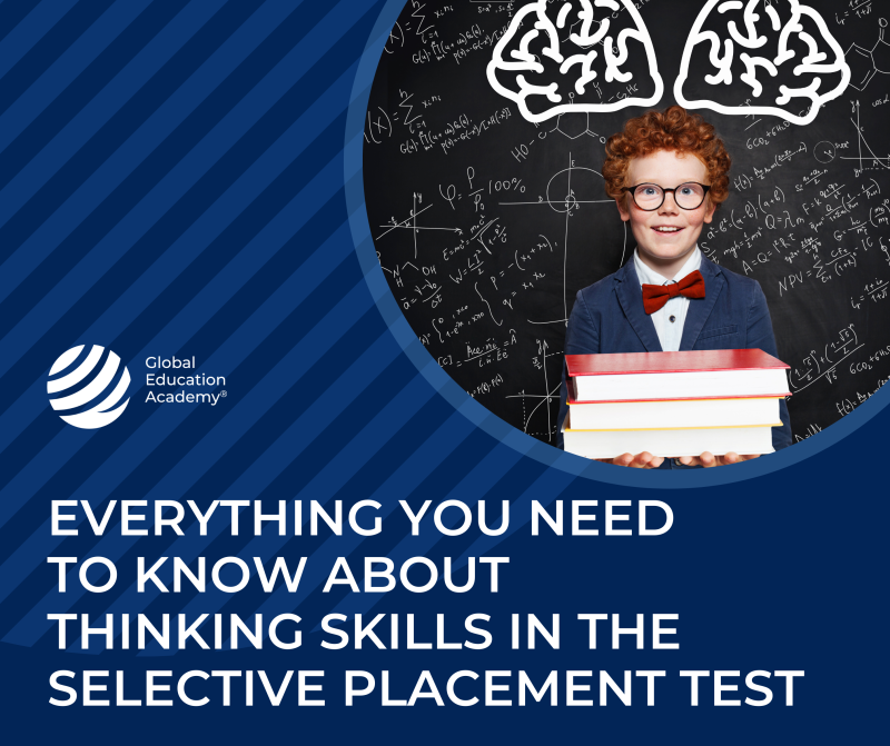 Everything you need to know about Thinking Skills in the Selective ...